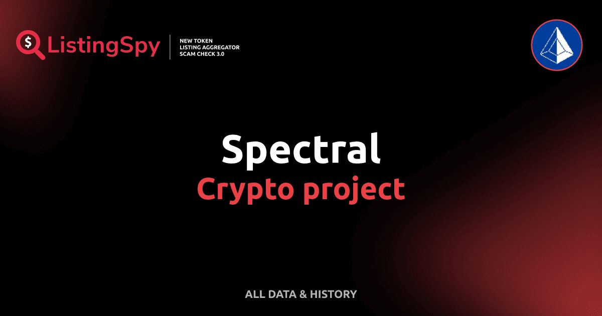 Spectral crypto project info: SPEC listings, events, charts, community, analysis | ListingSpy