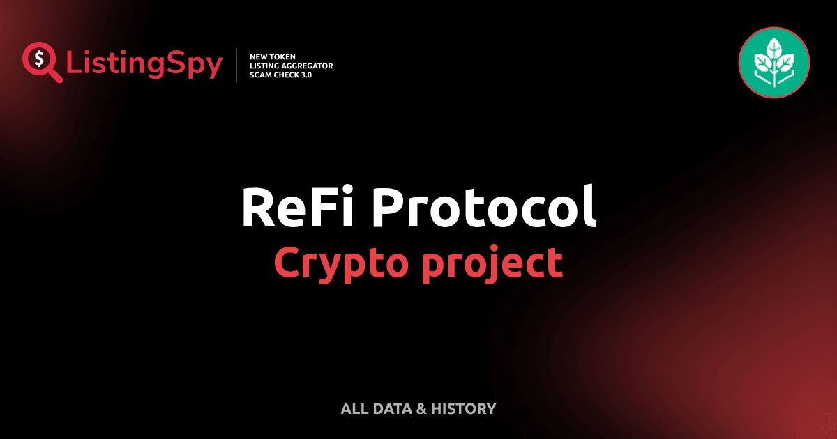 ReFi Protocol crypto project info: REFI listings, events, charts, community, analysis | ListingSpy