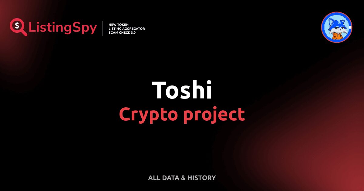 Toshi crypto project info: TOSHI listings, events, charts, community ...