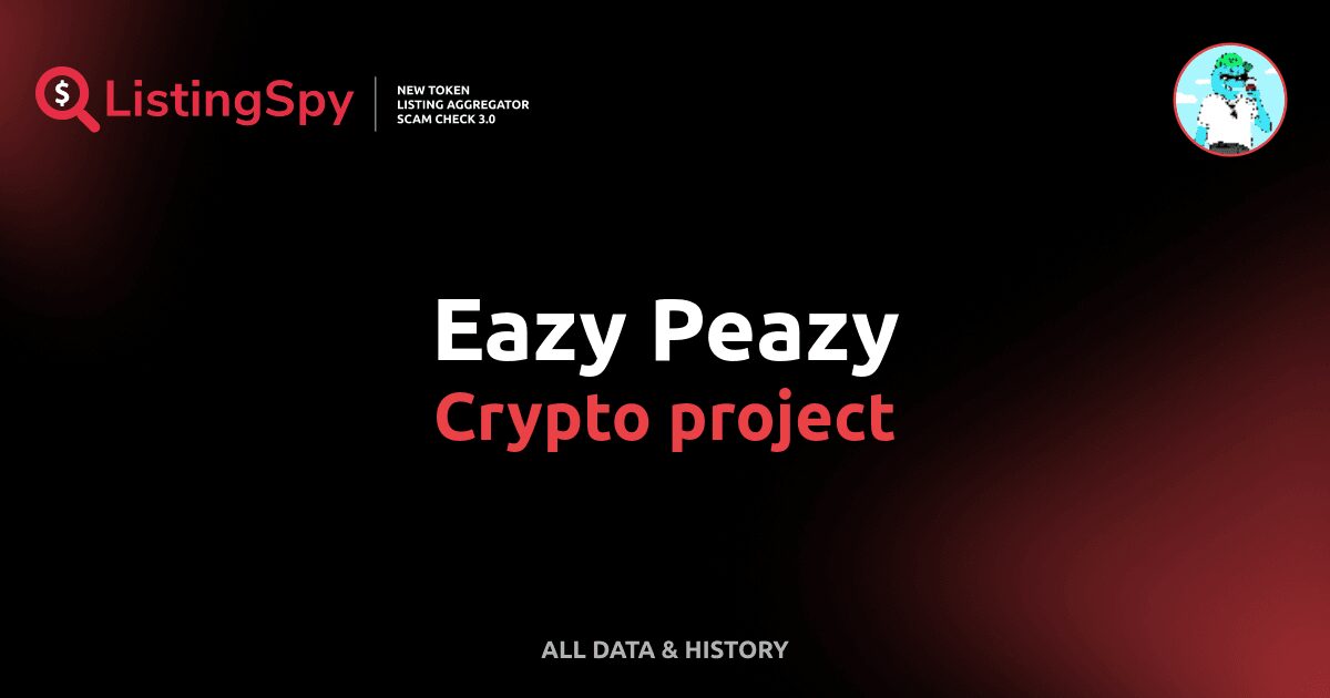 Eazy Peazy crypto project info: EZPZ listings, events, charts ...