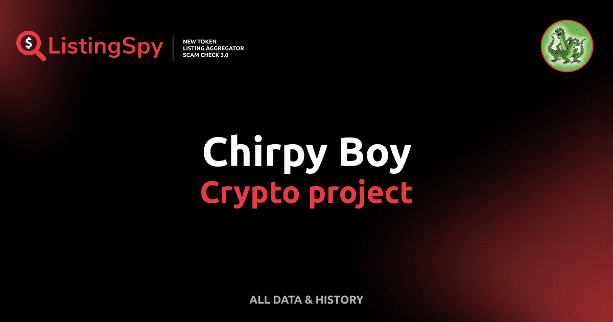 Chirpy Boy crypto project on ListingSpy | ListingSpy
