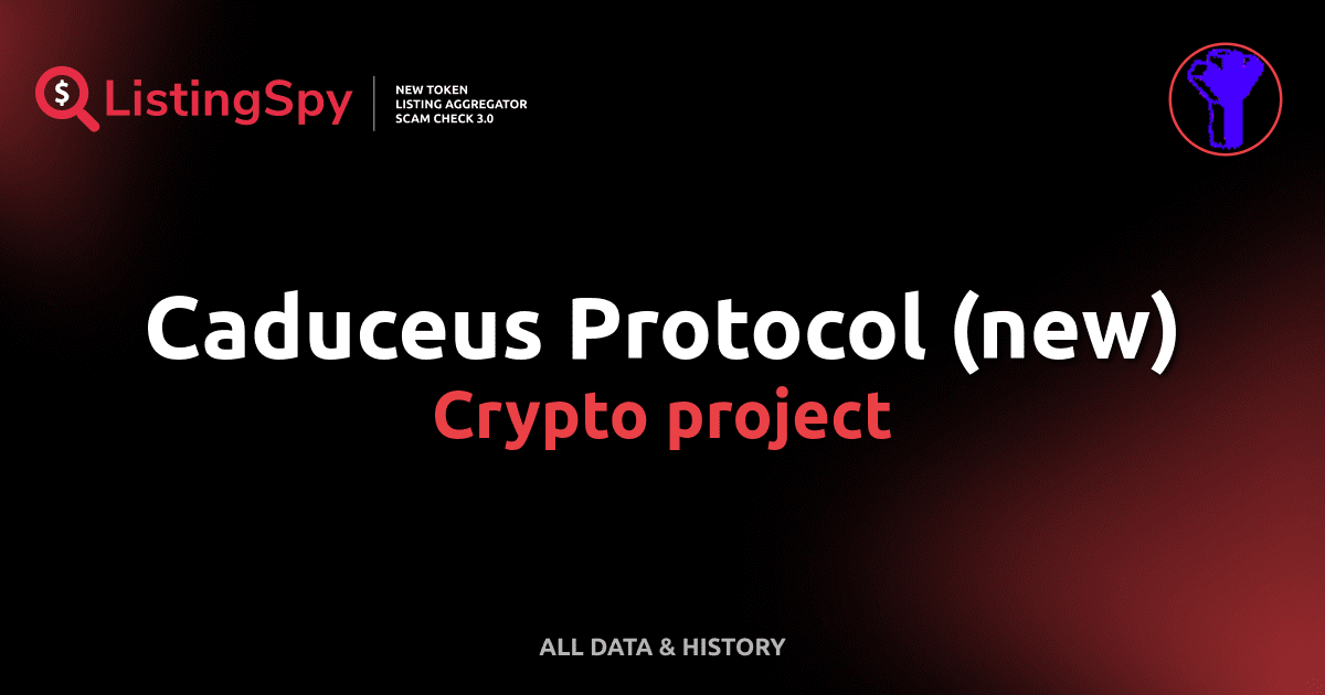 Caduceus Protocol (new) crypto project on ListingSpy | ListingSpy