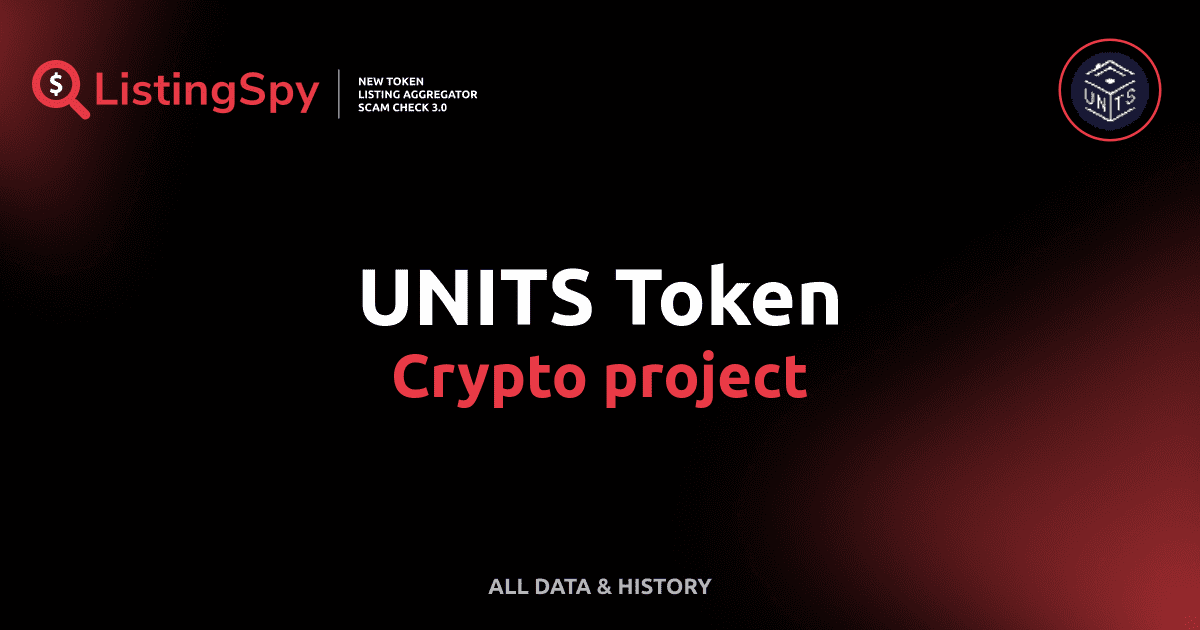 UNITS Token crypto project on ListingSpy | ListingSpy