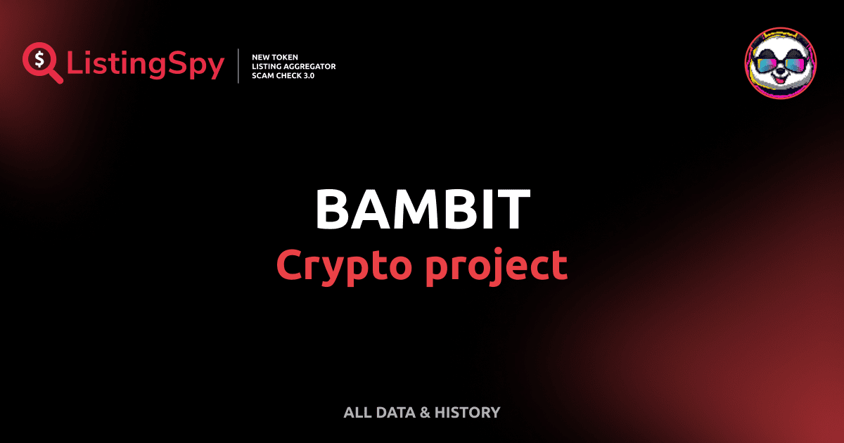 BAMBIT crypto project on ListingSpy | ListingSpy