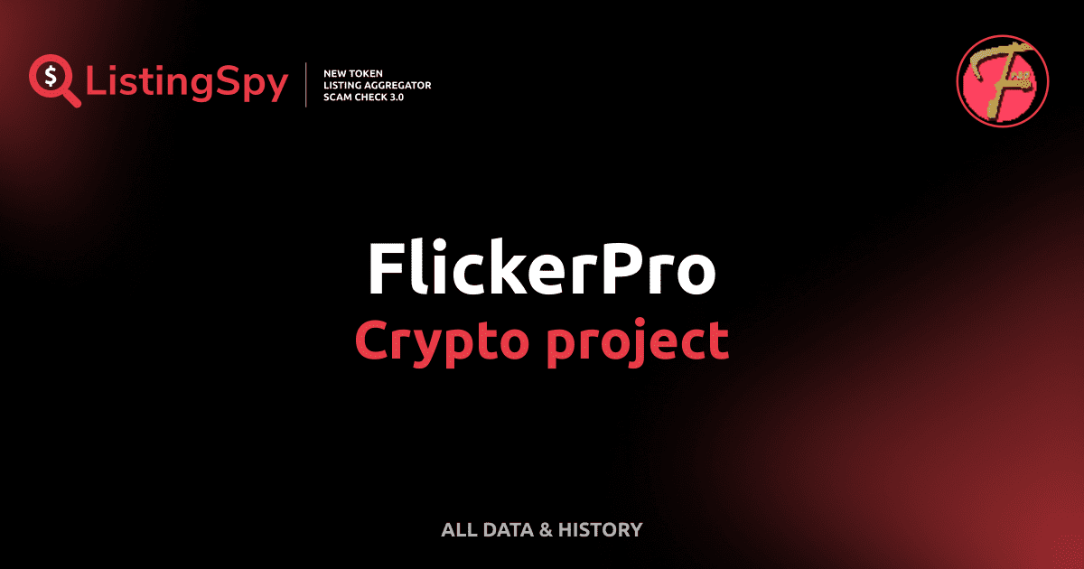 FlickerPro crypto project on ListingSpy | ListingSpy