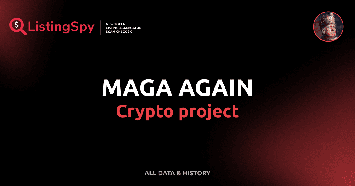 MAGA AGAIN crypto project on ListingSpy | ListingSpy