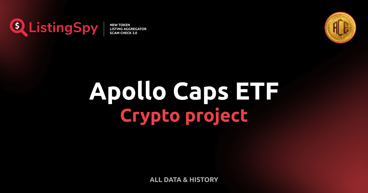 Apollo Caps ETF crypto project on ListingSpy | ListingSpy