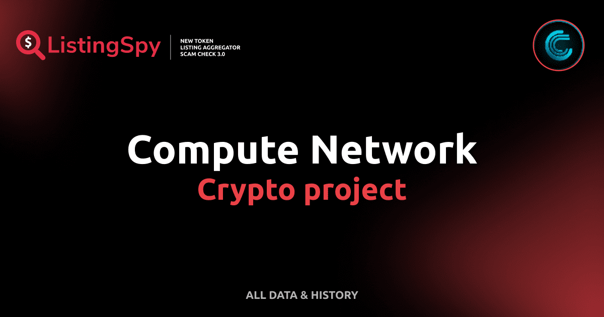 Compute Network crypto project on ListingSpy | ListingSpy