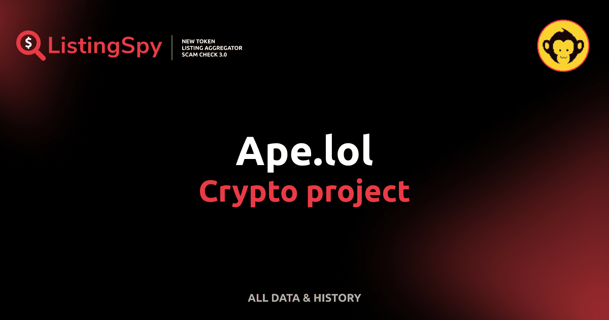 Ape.lol crypto project on ListingSpy | ListingSpy