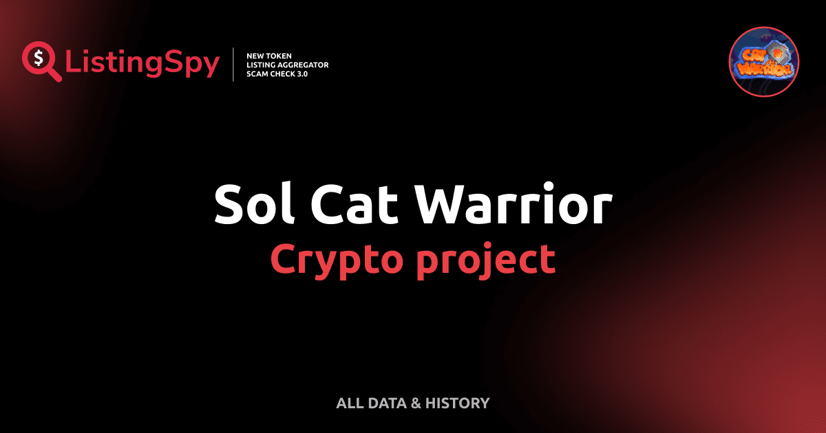 Sol Cat Warrior crypto project on ListingSpy | ListingSpy