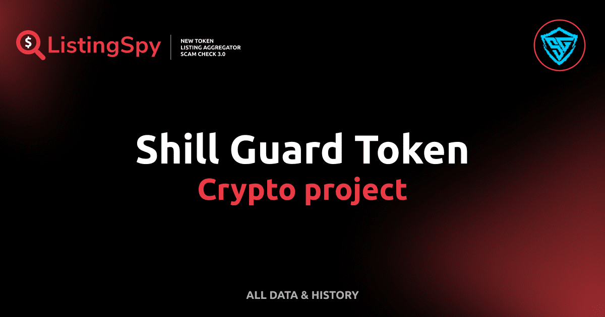 Shill Guard Token crypto project on ListingSpy | ListingSpy