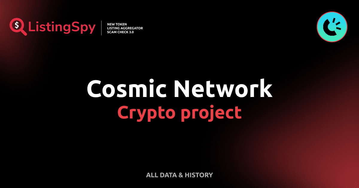 Cosmic Network crypto project on ListingSpy | ListingSpy