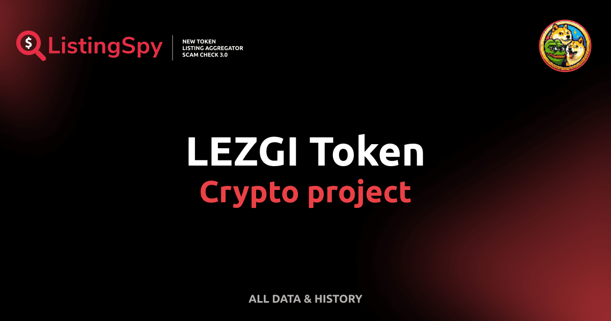 LEZGI Token crypto project on ListingSpy | ListingSpy