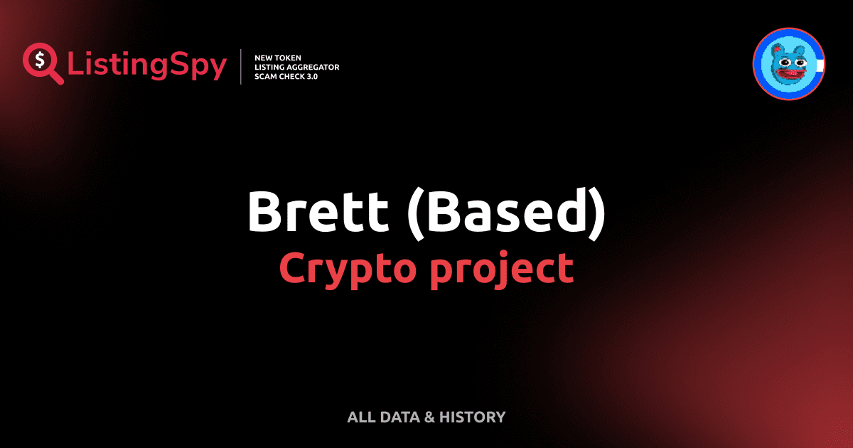 Brett (Based) crypto project on ListingSpy | ListingSpy
