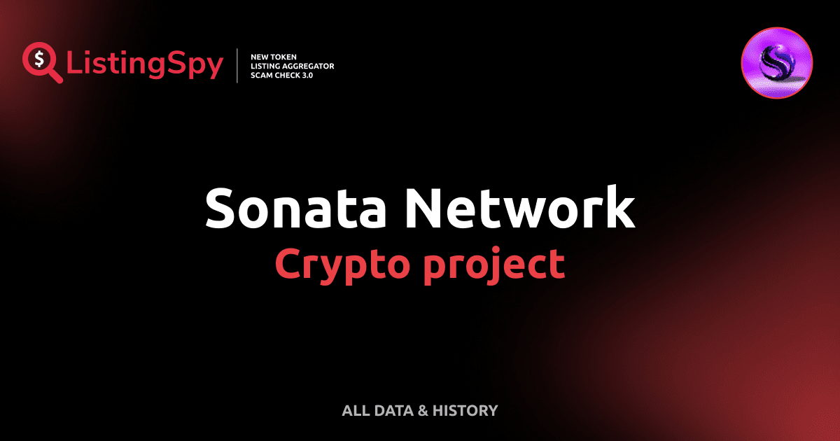 Sonata Network crypto project on ListingSpy | ListingSpy