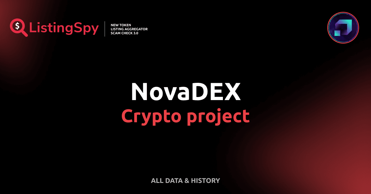 NovaDEX crypto project on ListingSpy | ListingSpy