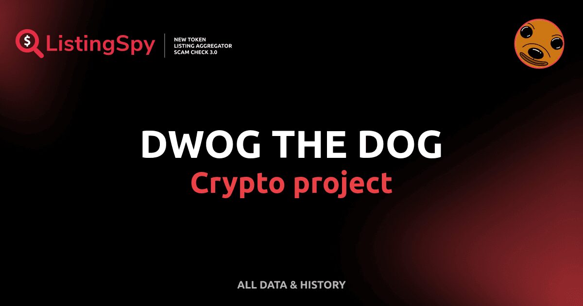 DWOG THE DOG crypto project info: DWOG listings, events, charts ...