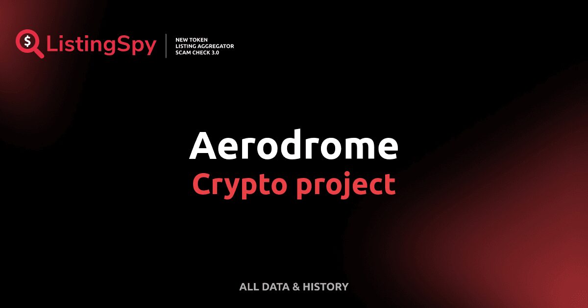 Aerodrome crypto project info: AERO listings, events, charts, community ...