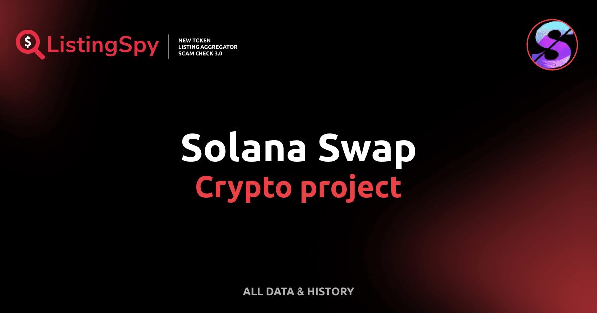 Solana Swap crypto project info: SOS listings, events, charts, community, analysis | ListingSpy
