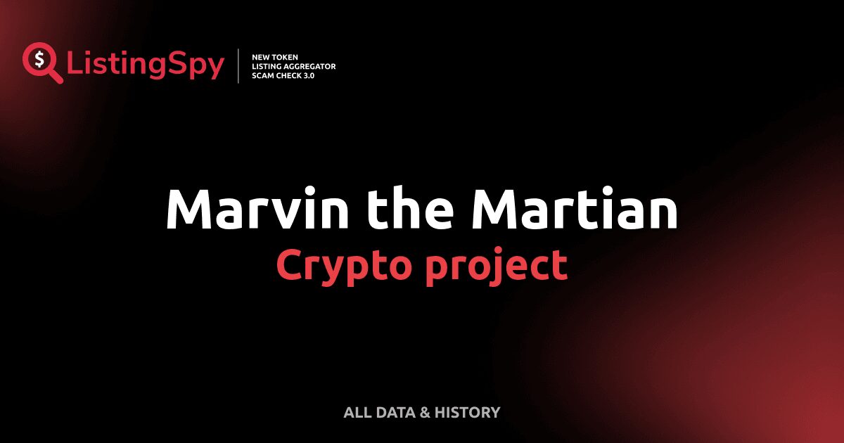 Marvin the Martian crypto project info: MARVIN listings, events, charts ...