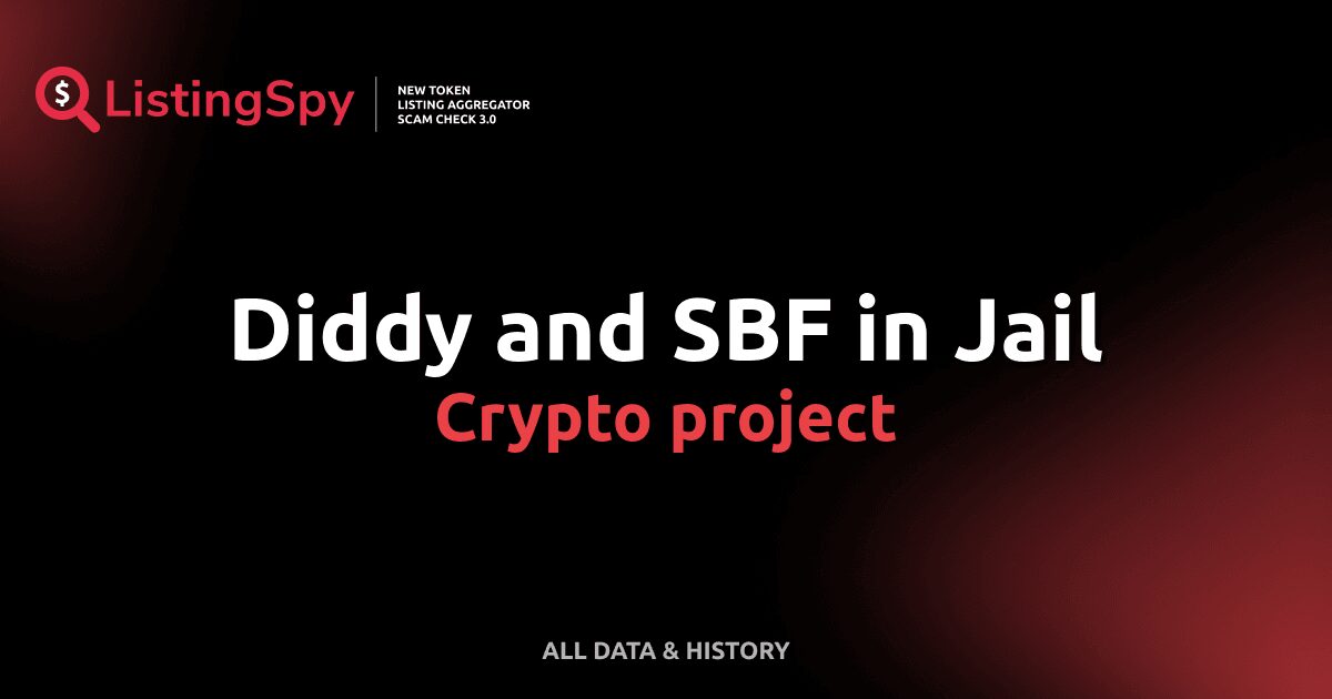 Diddy and SBF in Jail crypto project info: CELLMATES listings, events ...