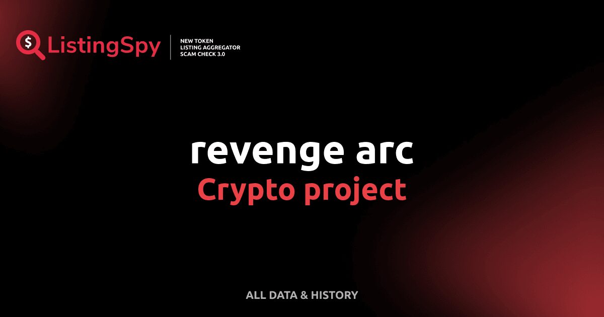 revenge arc crypto project info: ARC listings, events, charts ...
