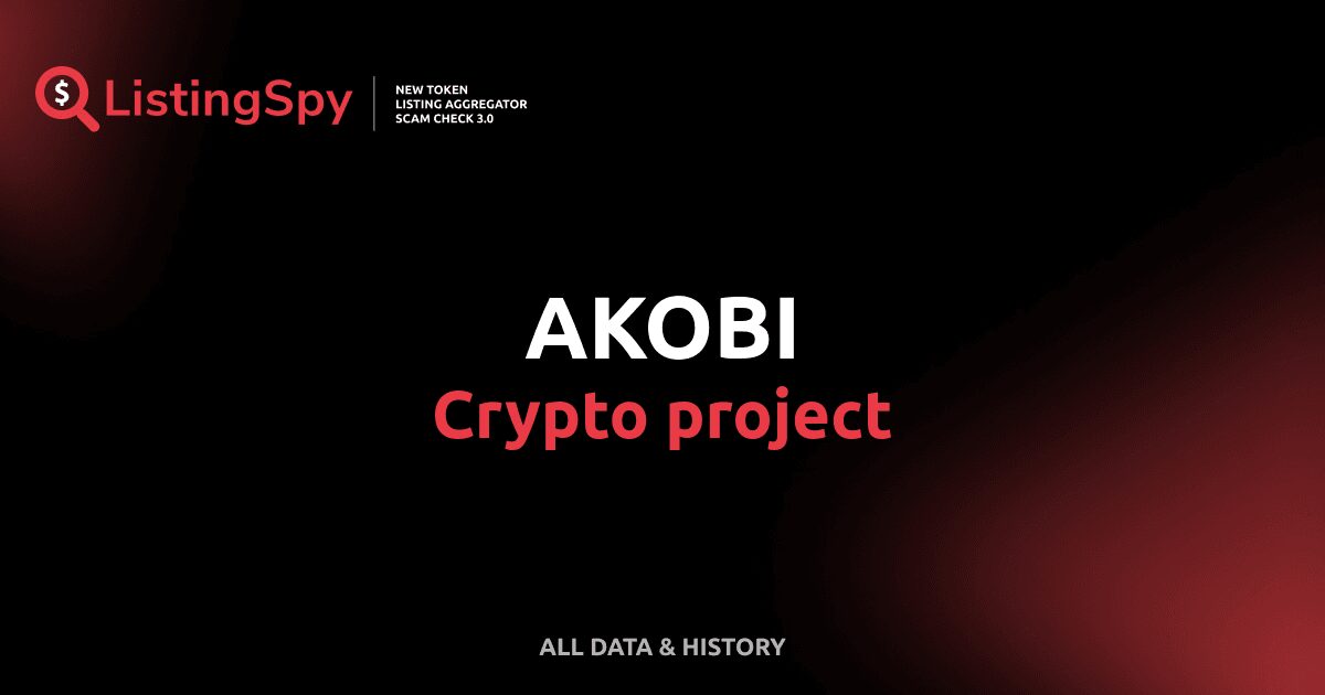 AKOBI crypto project info: AKOBI listings, events, charts, community ...