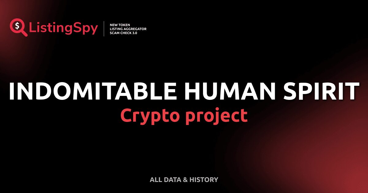 INDOMITABLE HUMAN SPIRIT crypto project info: SPIRIT listings, events ...