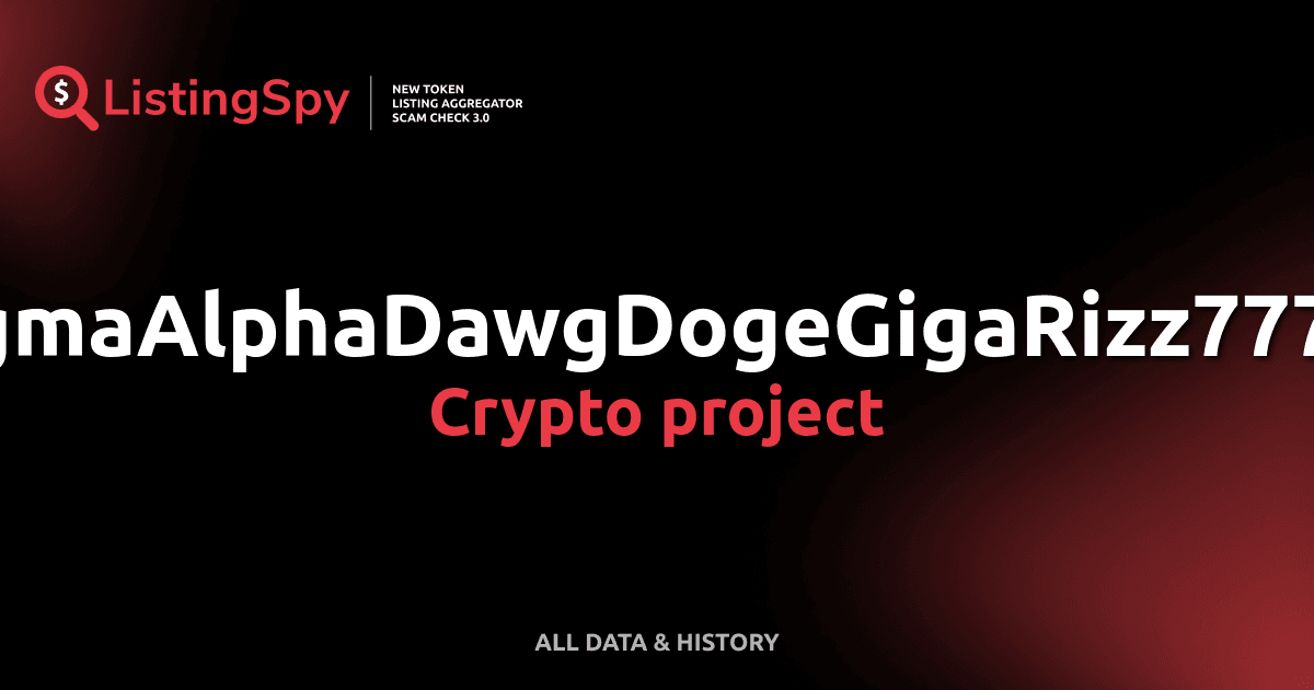 SigmaAlphaDawgDogeGigaRizz777i... crypto project info: DAWG listings ...