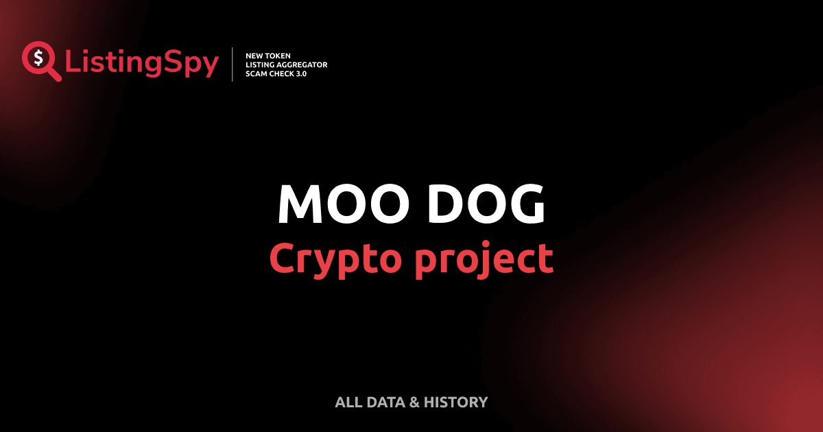 MOO DOG crypto project info: MOODOG listings, events, charts, community ...