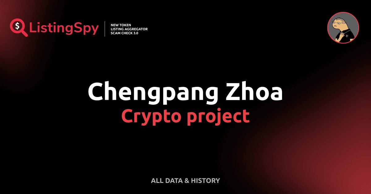 Chengpang Zhoa crypto project info: ZHOA listings, events, charts ...