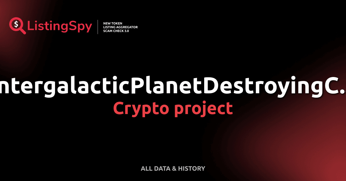 IntergalacticPlanetDestroyingC... crypto project info: IPDC6900 listings, events, charts ...