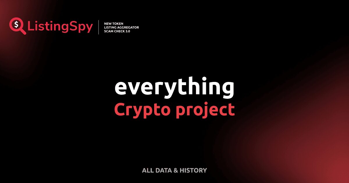 everything crypto project info: EVERYTHING listings, events, charts ...