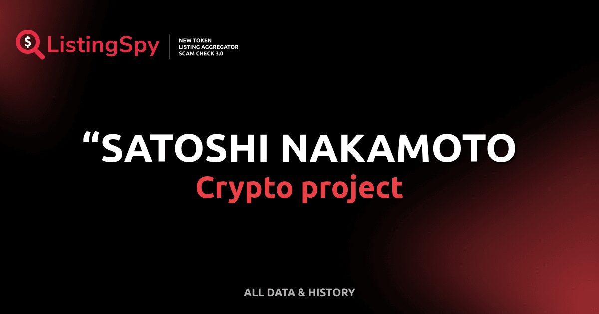 “SATOSHI NAKAMOTO crypto project info: PETER listings, events, charts, community, analysis ...