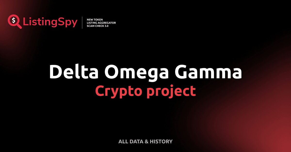 Delta Omega Gamma crypto project info: ΔΩΓ listings, events, charts, community, analysis ...