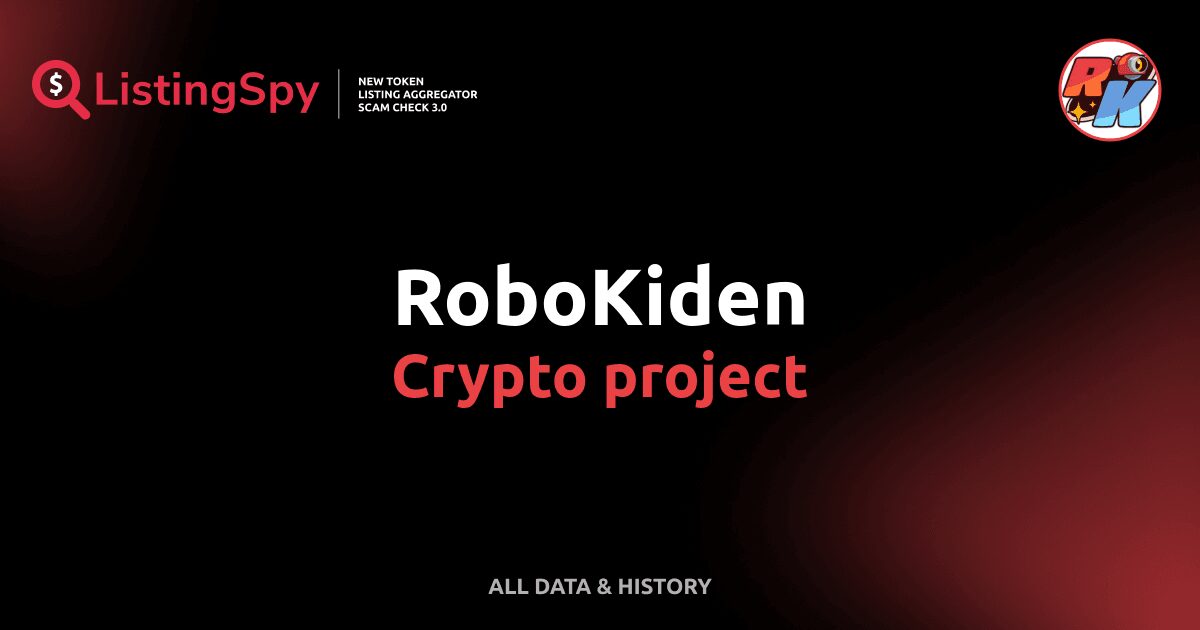 RoboKiden crypto project info: KIDEN listings, events, charts, community, analysis | ListingSpy