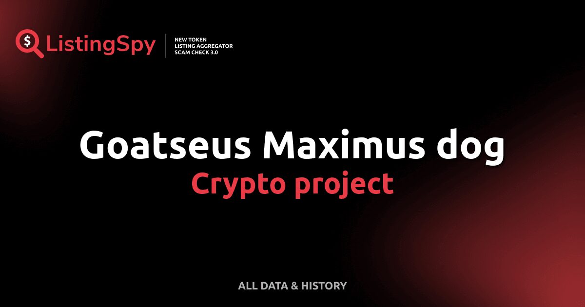 Goatseus Maximus dog crypto project info: GOATDOG listings, events ...