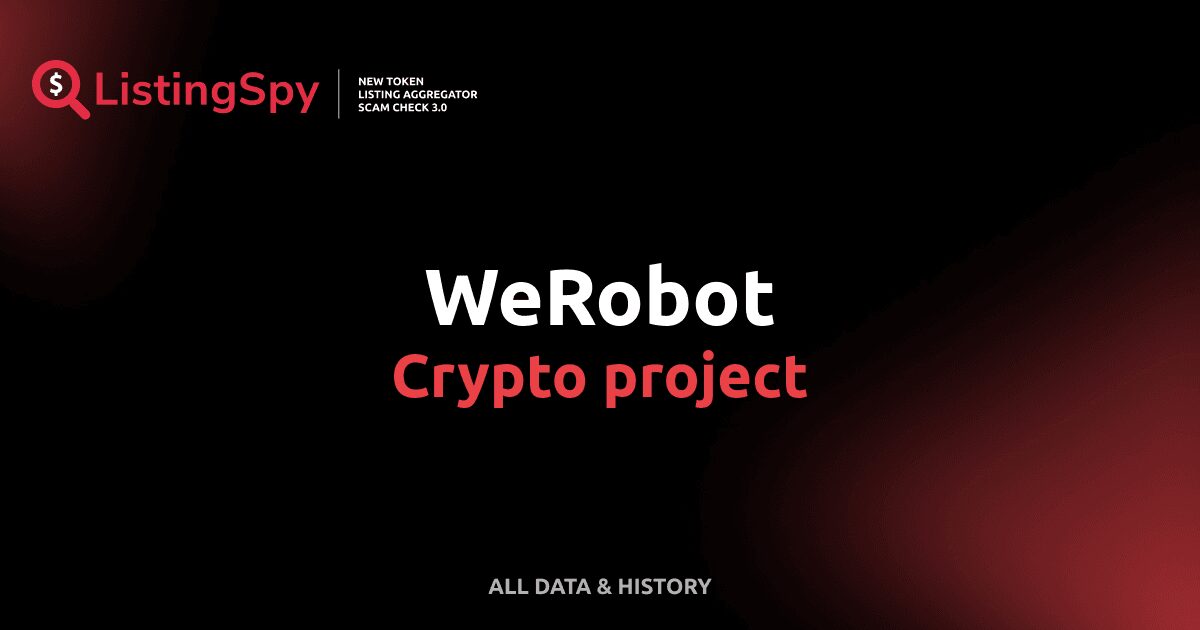 WeRobot crypto project: WRBT token listings, events, analysis | ListingSpy