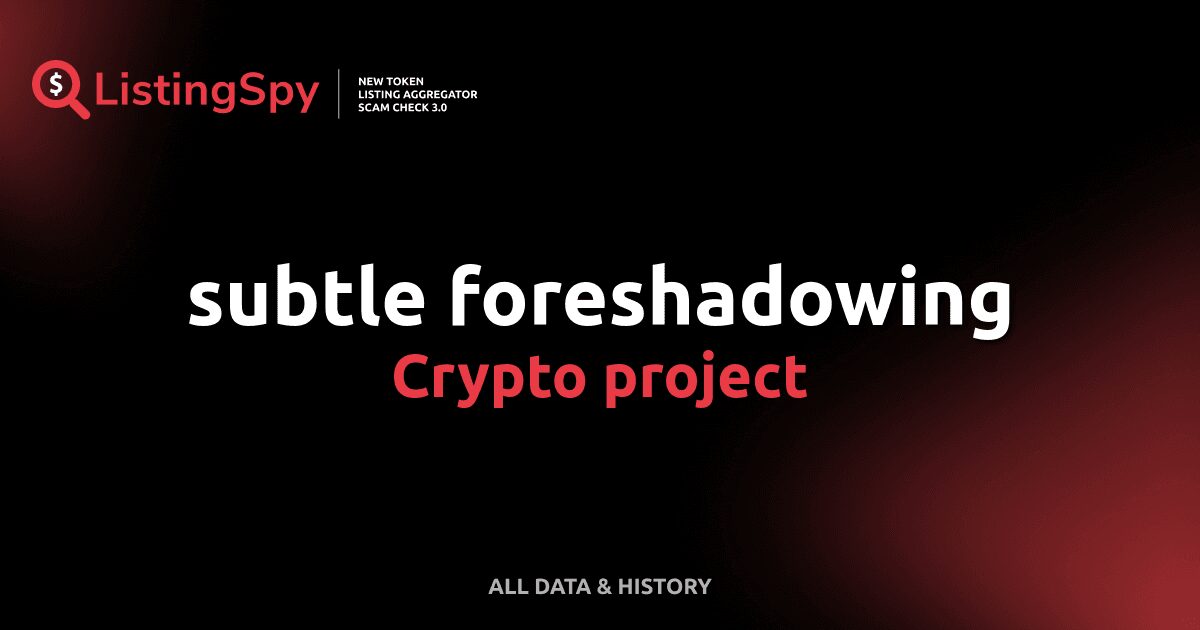 subtle foreshadowing crypto project: SUBTLE token listings, events ...