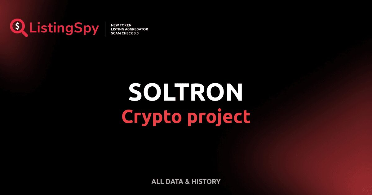 Soltron Crypto Project Soltron Token Listings Events Analysis Listingspy