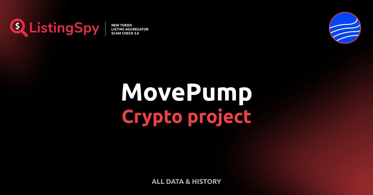 MovePump crypto project: MOVEPUMP token listings, events, analysis | ListingSpy