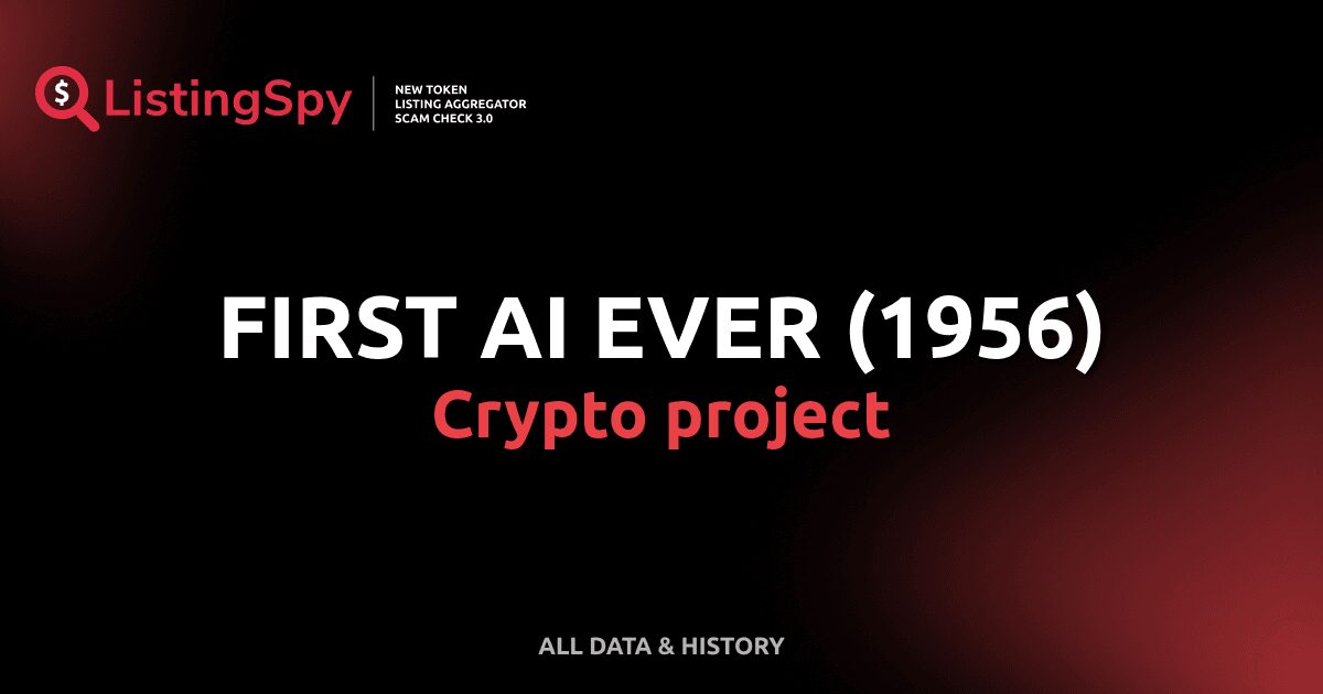 FIRST AI EVER (1956) crypto project: LOGIC token listings, events, analysis | ListingSpy