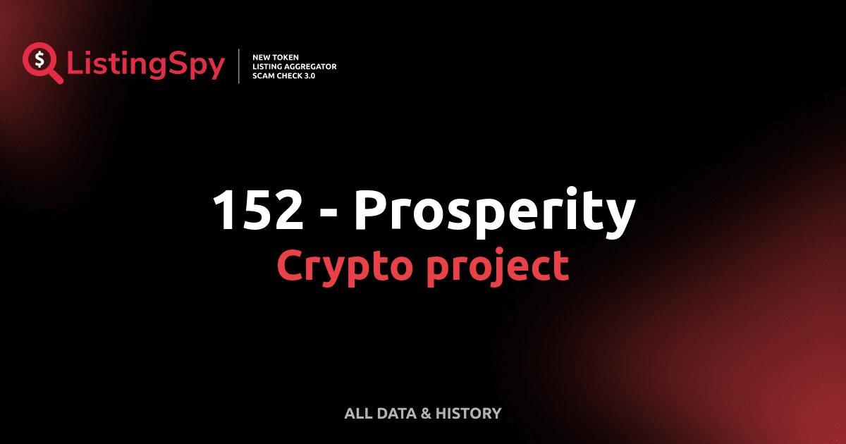 152 - Prosperity crypto project: PROSPERITY token listings, events ...