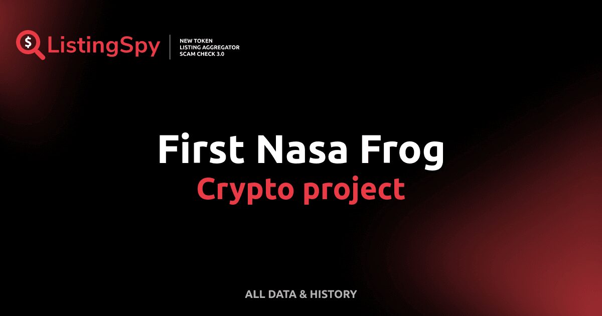 First Nasa Frog crypto project: FNF token listings, events, analysis ...