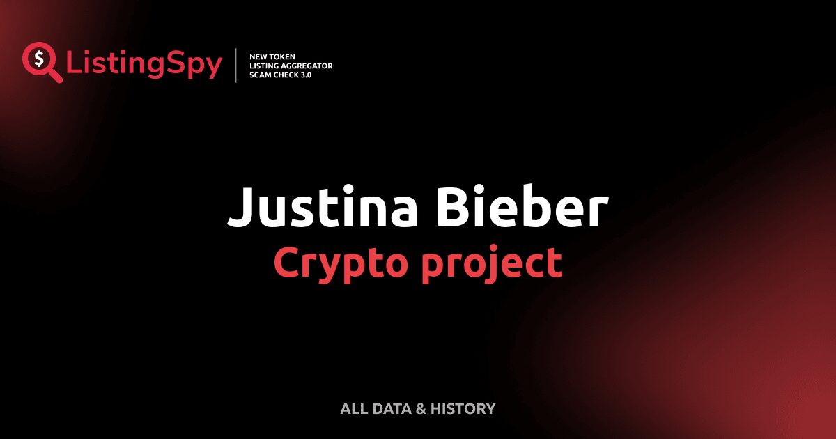 Justina Bieber crypto project: $JB token listings, events, analysis | ListingSpy