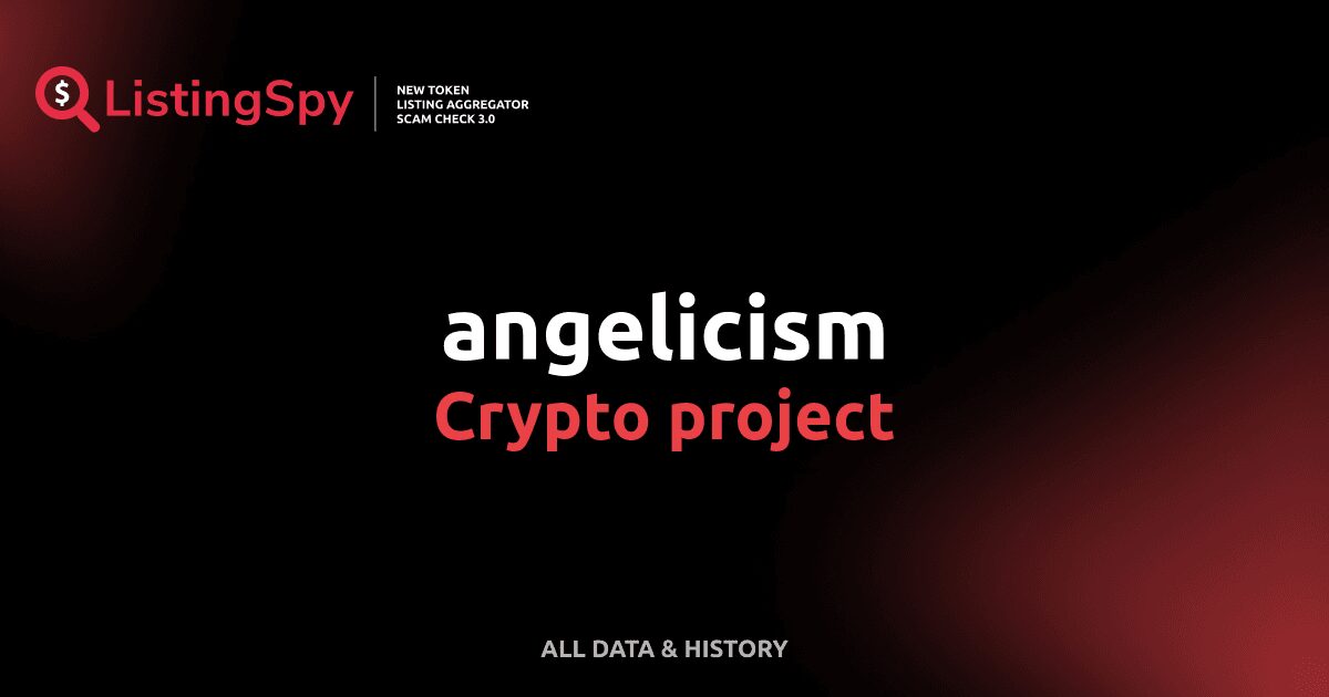angelicism crypto project: O1 token listings, events, analysis | ListingSpy