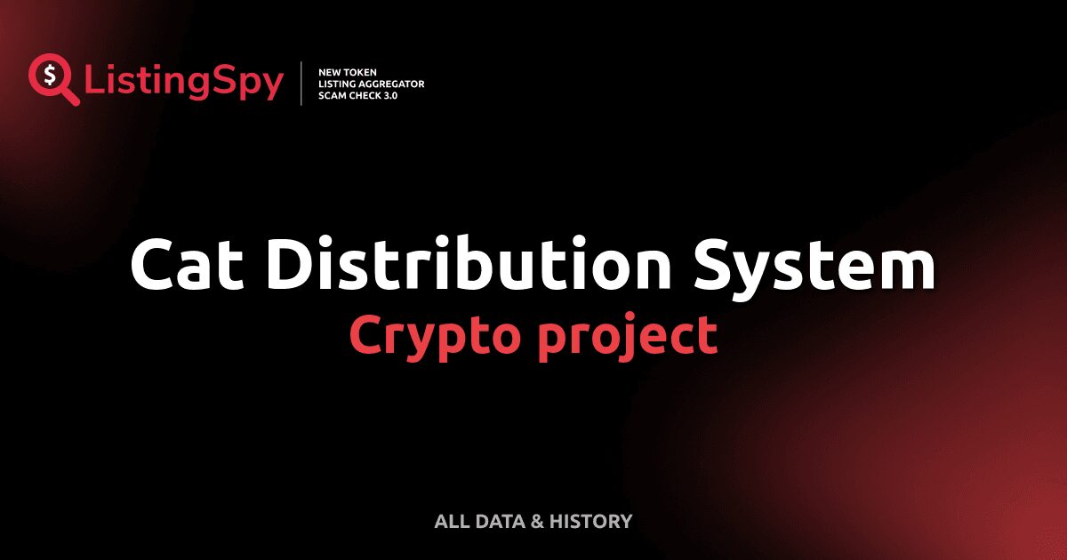 Cat Distribution System crypto project: CDS token listings, events ...