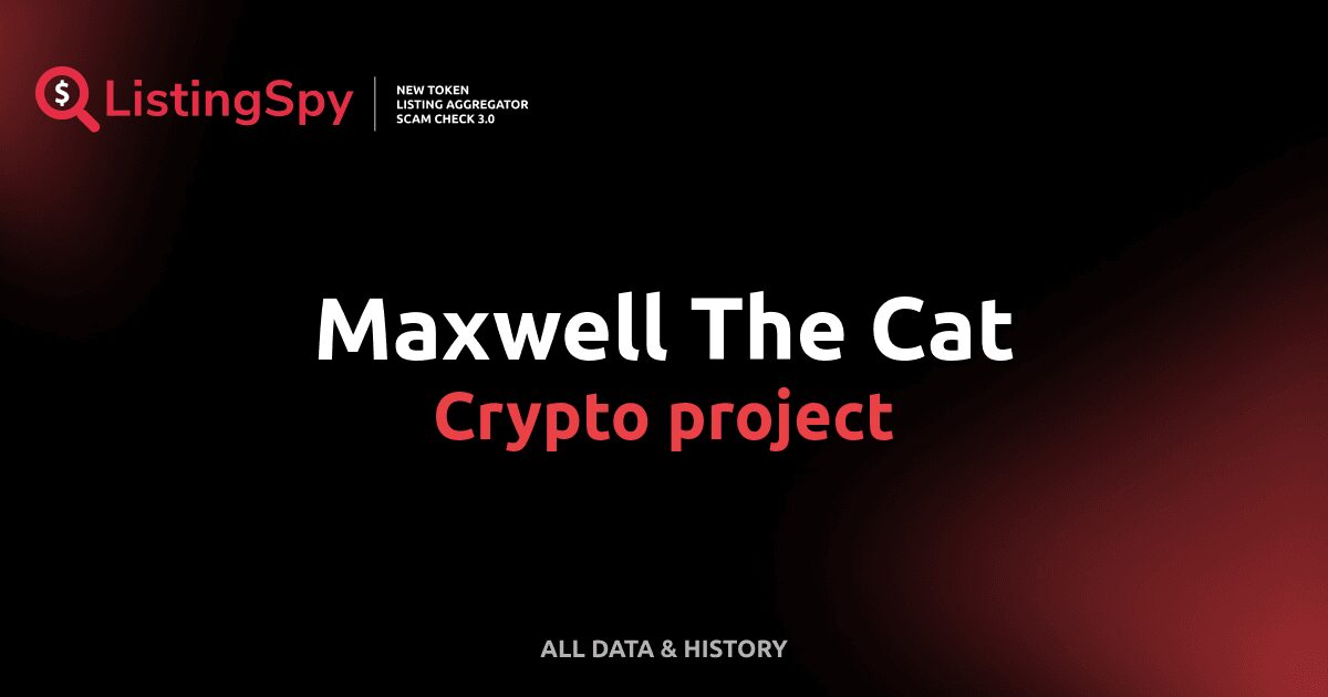 Maxwell The Cat crypto project: MAXWELL token listings, events ...