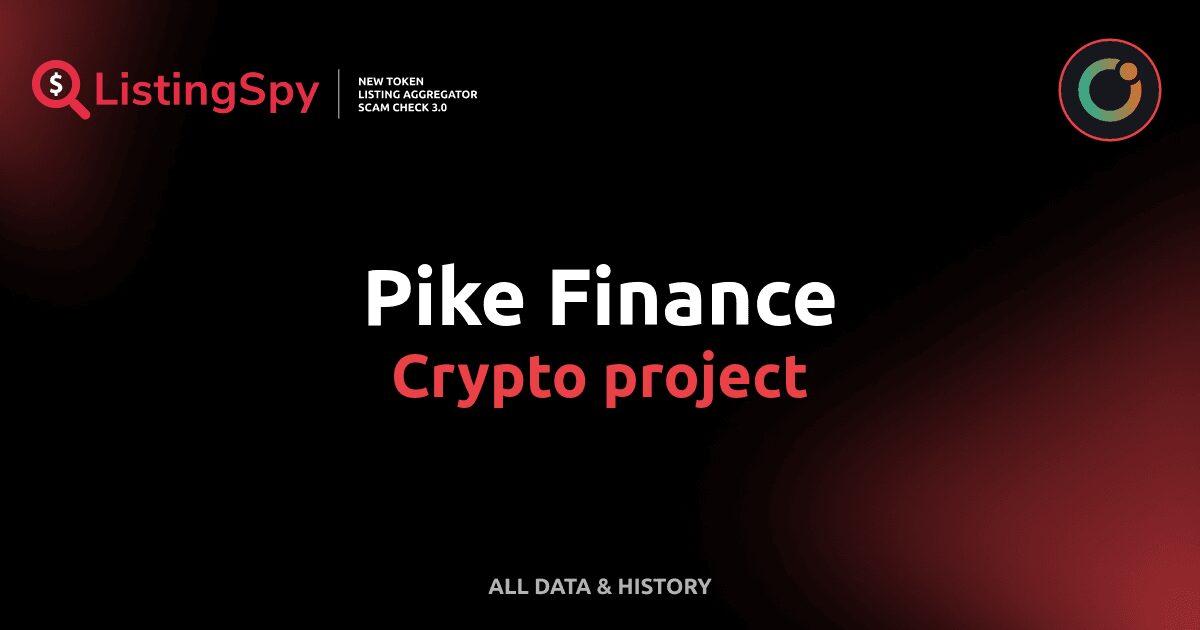 Pike Finance crypto project: P token listings, events, analysis ...