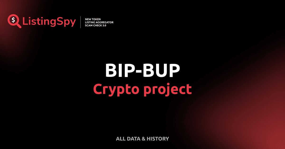 BIP-BUP crypto project: BIP-BUP token listings, events, analysis ...